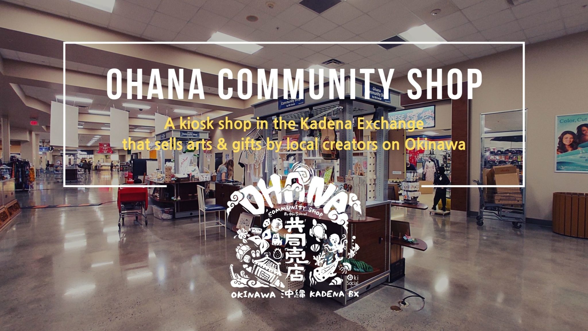 Ohana Community Shop , Okinawa Japan - Oki Social